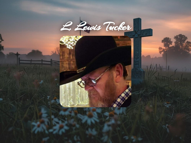 OBITUARY: L. Lewis Tucker - Sumner County Source